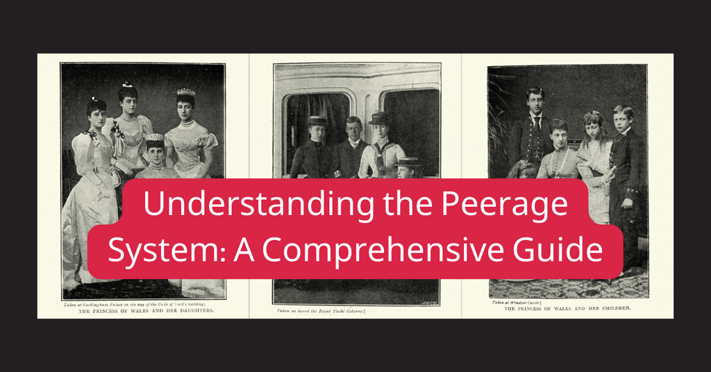 Understanding the Peerage System: A Comprehensive Guide – Principality ...